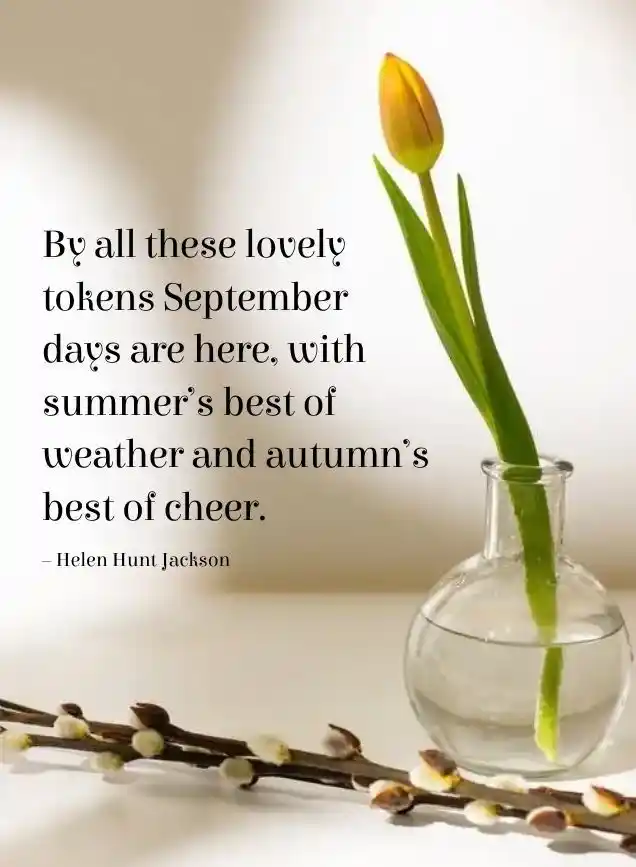 69 Inspiring Hello September Quotes 2025: Welcoming the Month with ...